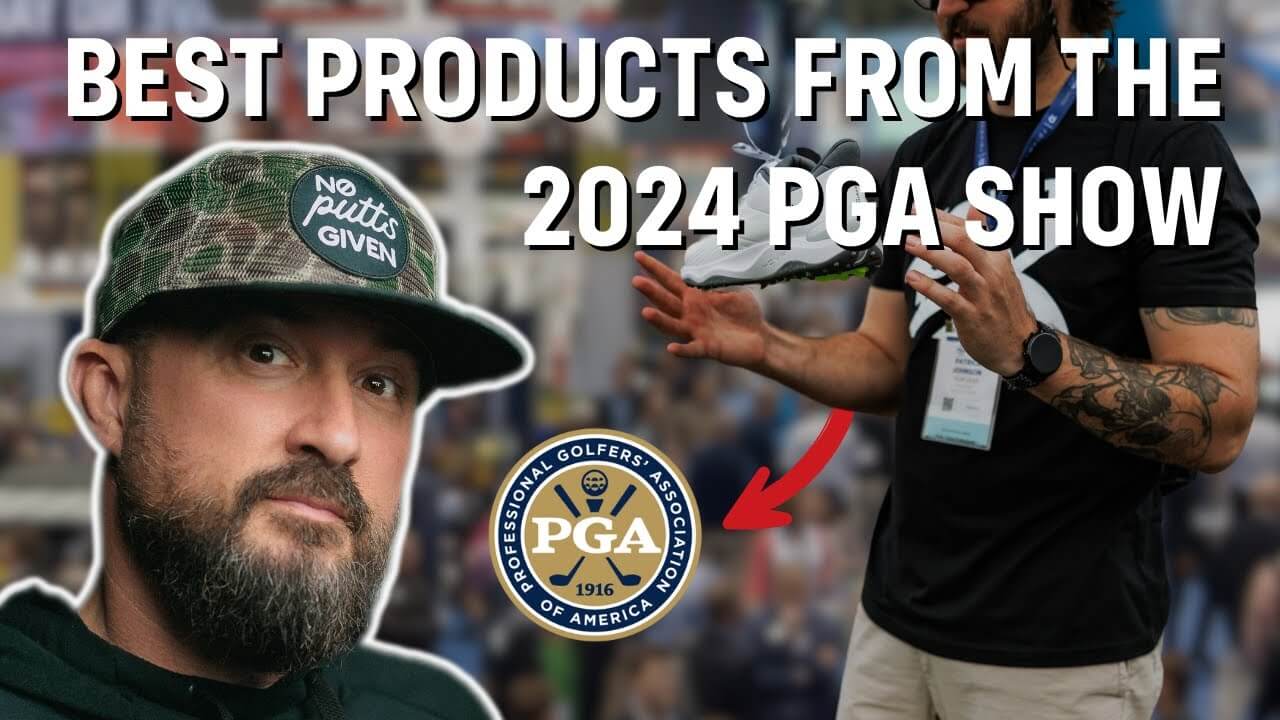 BEST GOLF PRODUCTS WE SAW AT THE PGA SHOW 2024 | MyGolfSpy