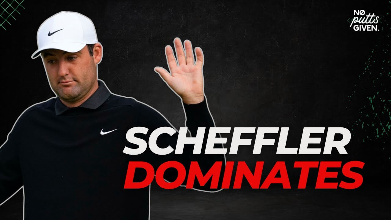Scottie Scheffler Back to Back | No Putts Given | MyGolfSpy