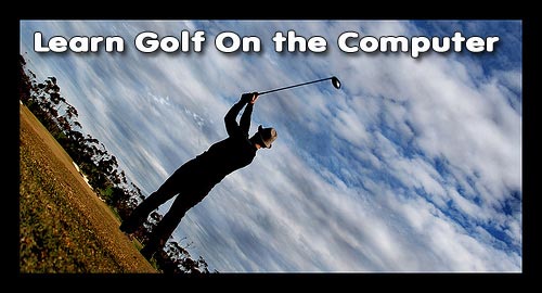 Learn to play golf on computer